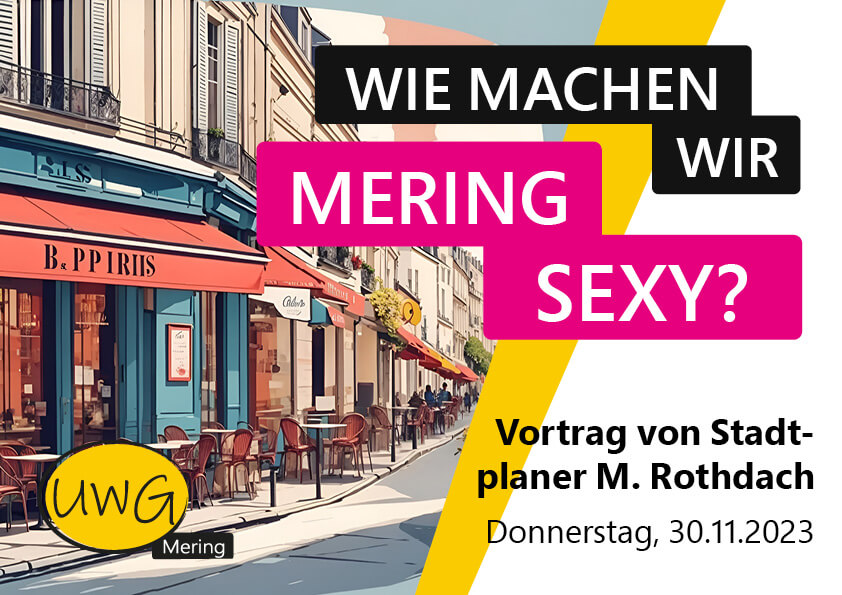 Wie machen wir Mering sexy? - Unabhängige Wählergemeinschaft Mering